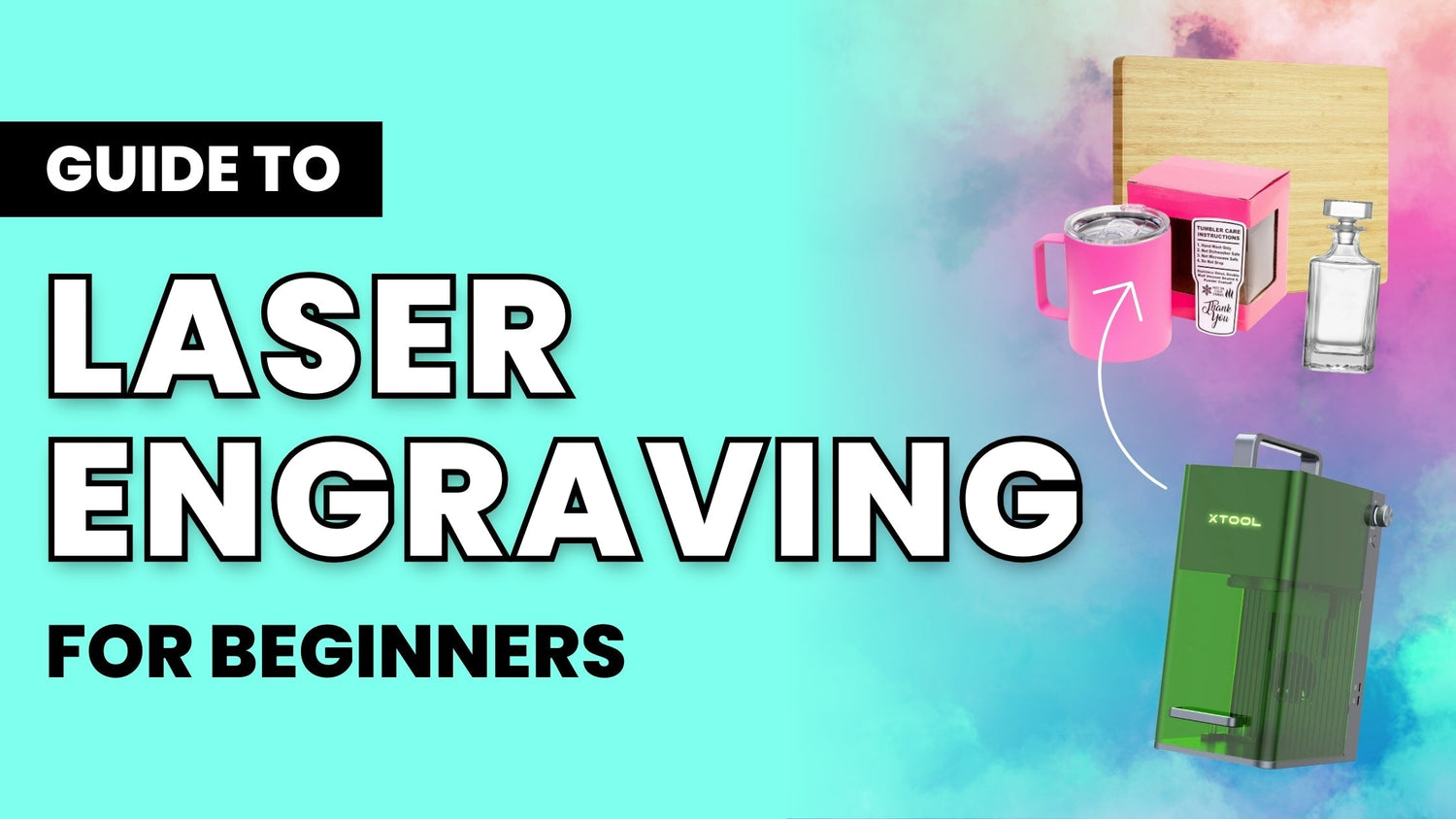 Laser Engraving for Beginners: The Stress-Free Guide to Getting Starte